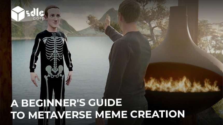 Metaverse Meme Creation: A Complete Beginner's Guide